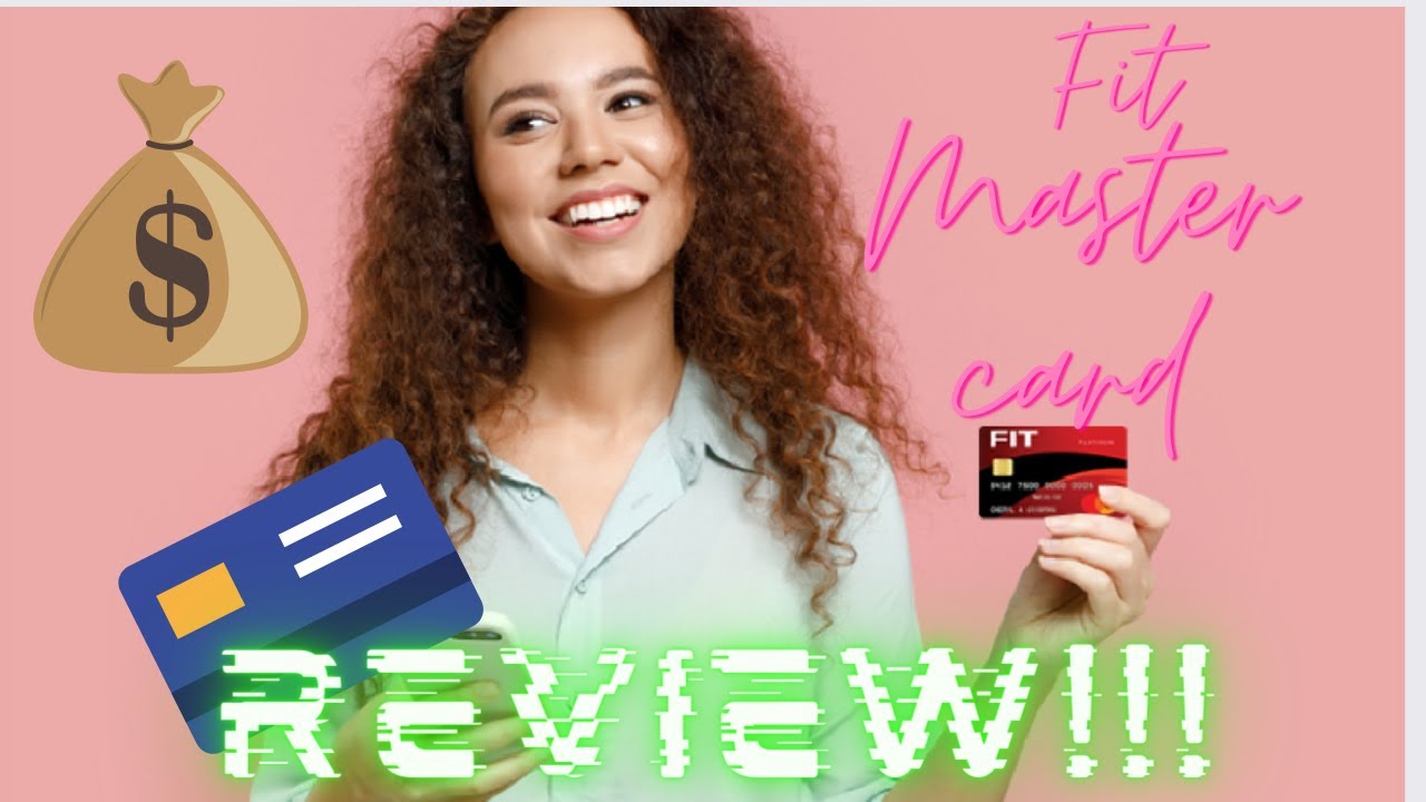 Fit Mastercard Review!|Enjoy the buying power of the FIT Mastercard ...