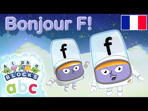 @AlphablocksFrançais - Bonjour, F ! | Apprendre l'anglais
