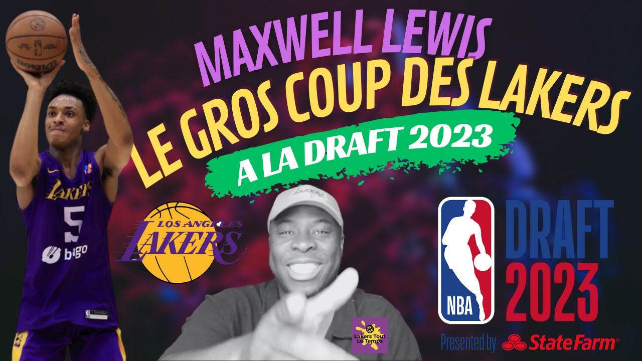Maxwell Lewis: le gros coup des Los Angeles Lakers à la draft 2023 ...