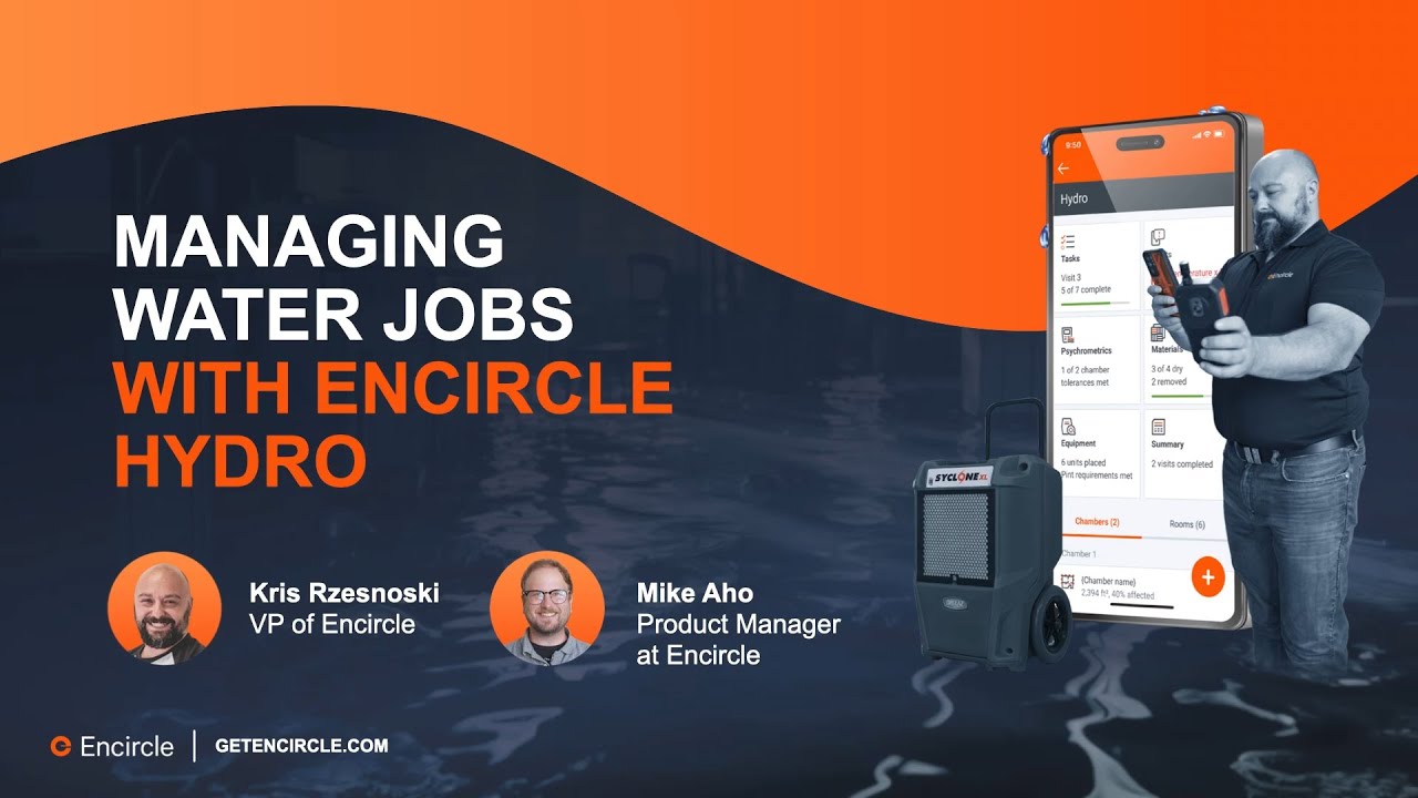 Managing Water Jobs with Encircle Hydro 2024 - Webinar - YouTube