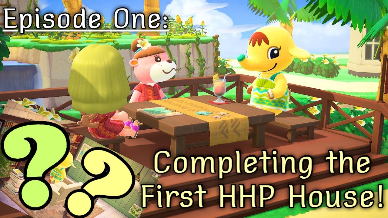 Episode One: Completing the First HHP House! - YouTube
