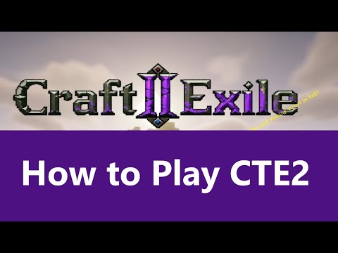 Craft to Exile 2 Beginner's Guide | CTE2 1.0.3 version (Path of Exile Minecraft Modpack) - YouTube