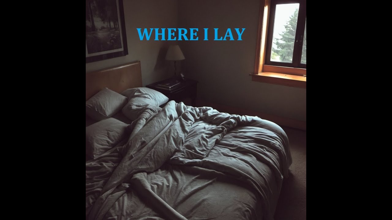 Where I Lay 2.0 (Lyric Video) - YouTube