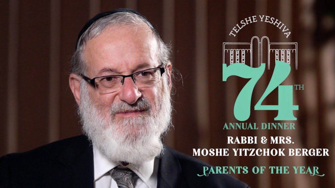 Telshe Yeshiva 74th Annual Dinner - Rabbi & Mrs. Moshe Yitzchok Berger ...