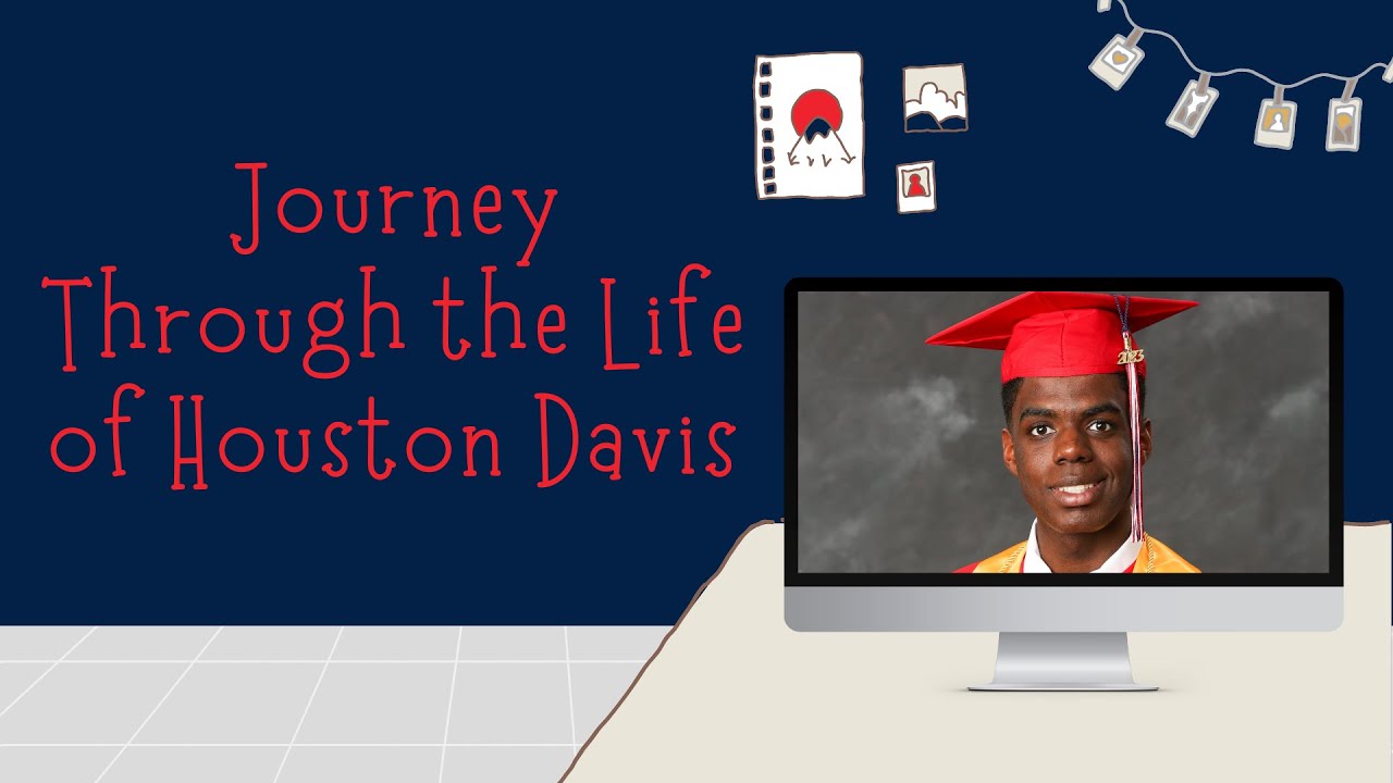 Journey Through the Life of Houston Davis - YouTube