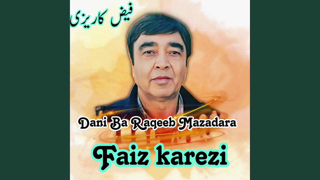 Dani Ba Raqeeb Mazadara - YouTube