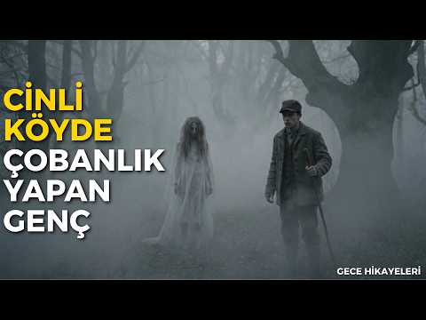 Cinli Köydeki Çobanın Koyun Otlatırken Yaşadığı Korkunç Olaylar | Gerçek Cin Hikayesi