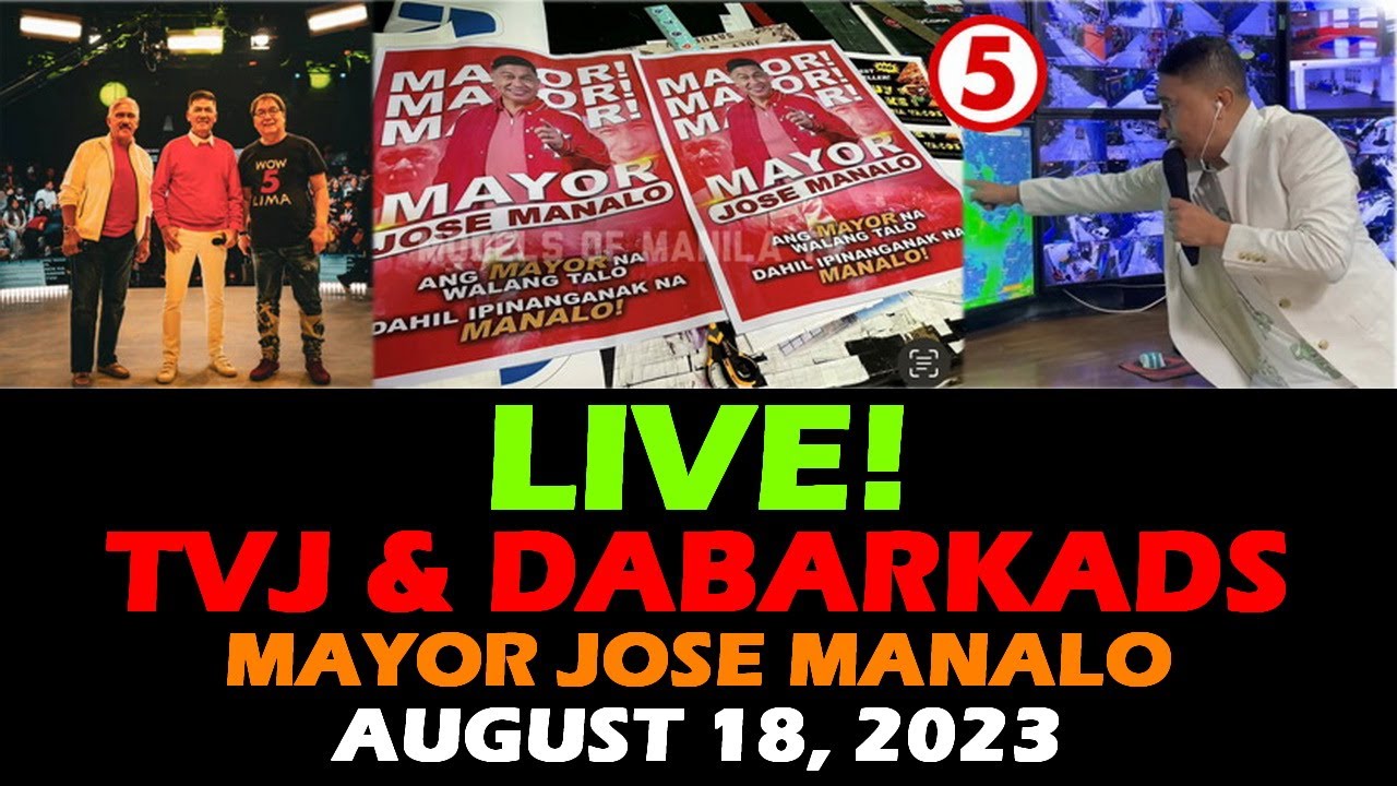 Eat Bulaga Tv 5 Live Streaming August 18 2023 Mayor Jose Manalo Tito Vic And Joey Tvj And