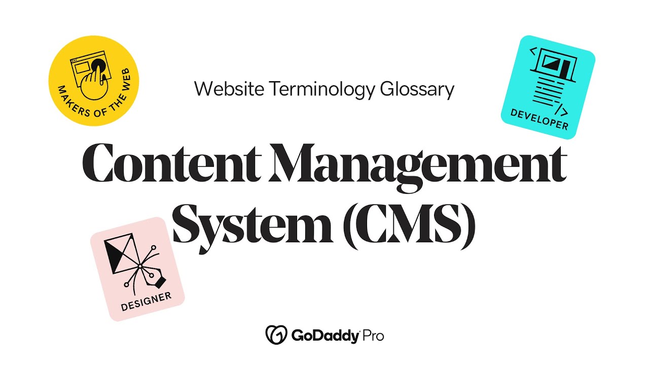 Content Management System (CMS) Explained | Web Pro Glossary - Website ...