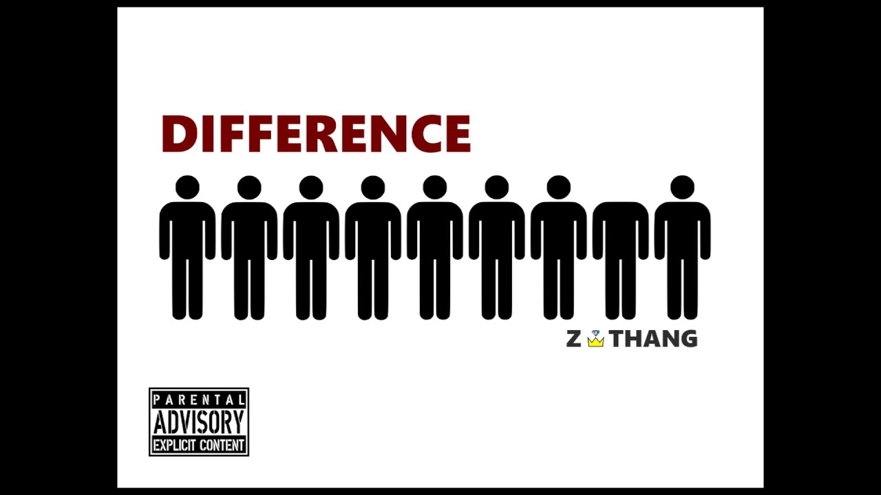 Z THANG - "Difference" (Official audio) - YouTube