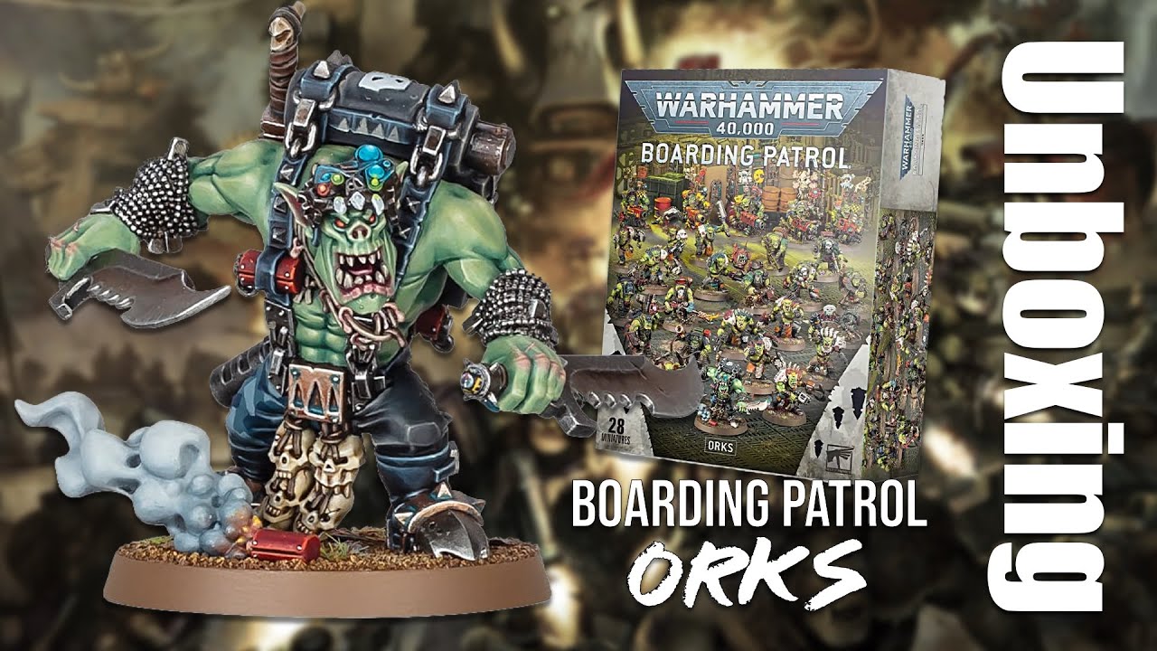 Unboxing Boarding Patrol: Orks Warhammer 40K Arks of Omen # ...