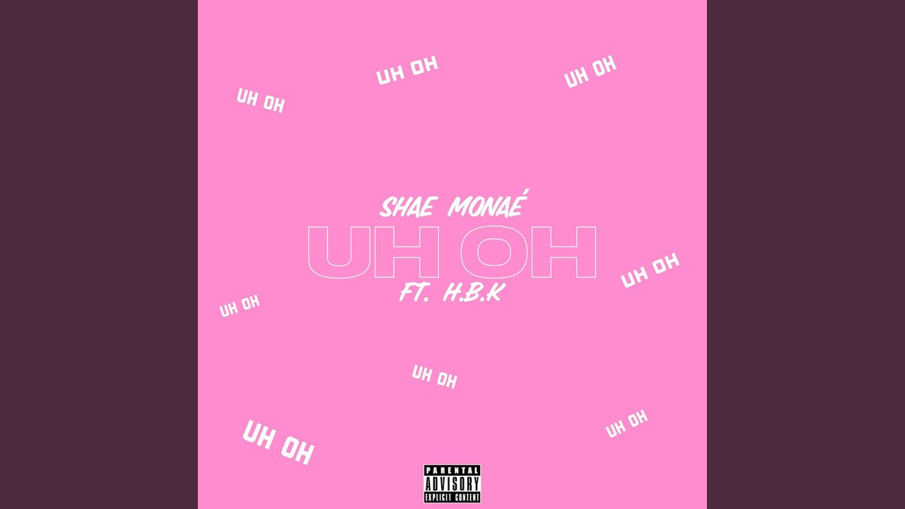 Uh Oh (feat. The Heartbroken Kid) - YouTube