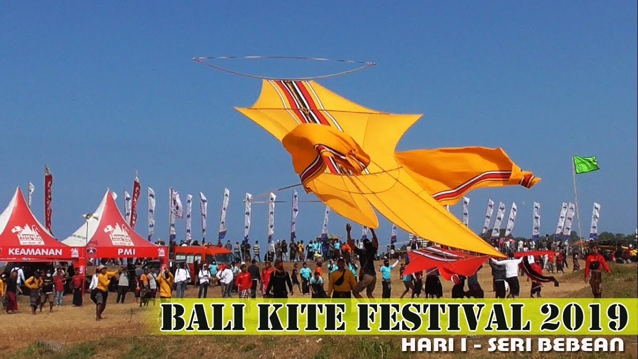 BALI KITE FESTIVAL 2019 Seri BEBEAN - YouTube