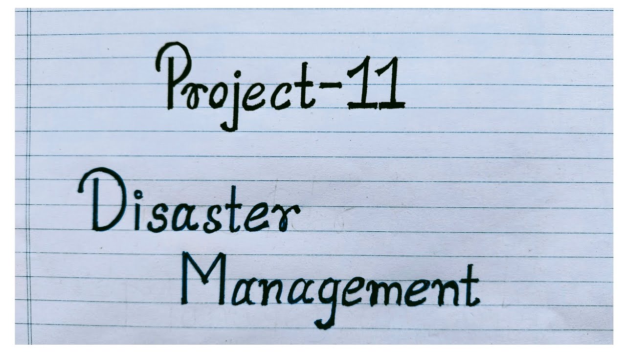 10th and 9th class science Project Disaster Management | Disaster ...