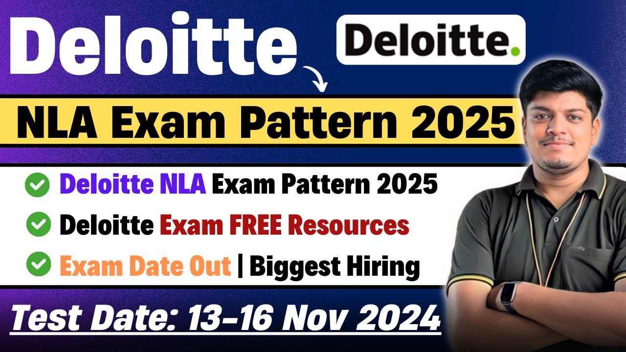 🔥Deloitte NLA Updated Exam Pattern 2025 | Deloitte NLA Exam Date Out ...