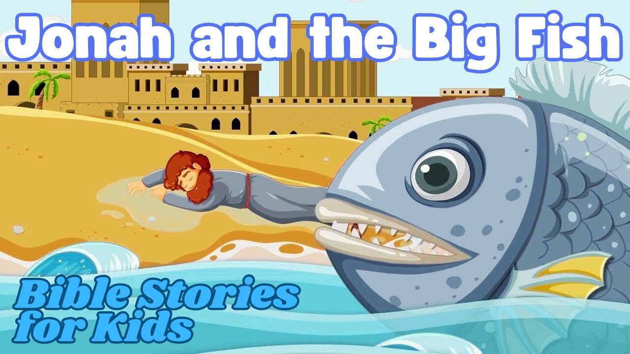 Jonah and the Big Fish | Bible stories for Kids - YouTube