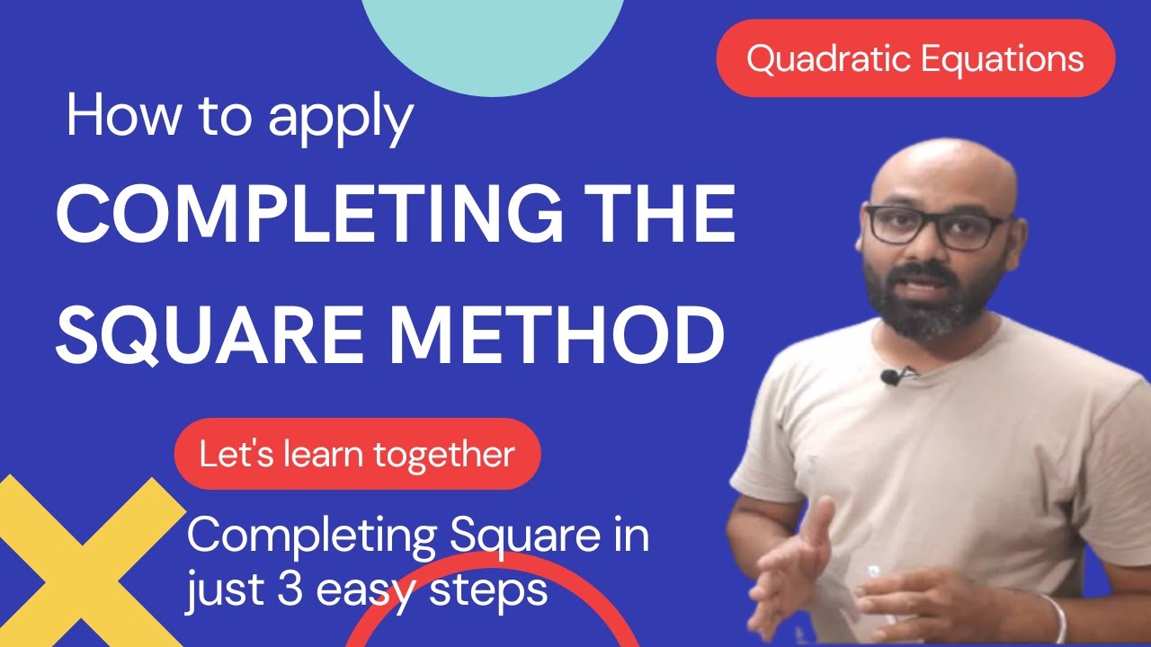 3 STEP Completing the square method | Completing the square method ...