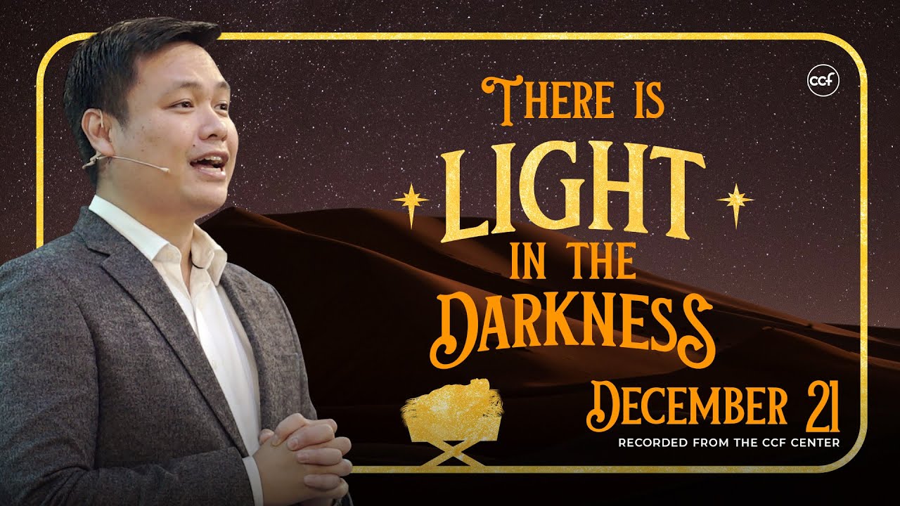 Let Jesus Bring You From Darkness to Light! | Aumar Aguilar | December ...