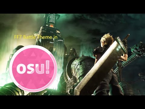 Final Fantasy 7 battle theme in Osu! (and all other osu modes) - YouTube
