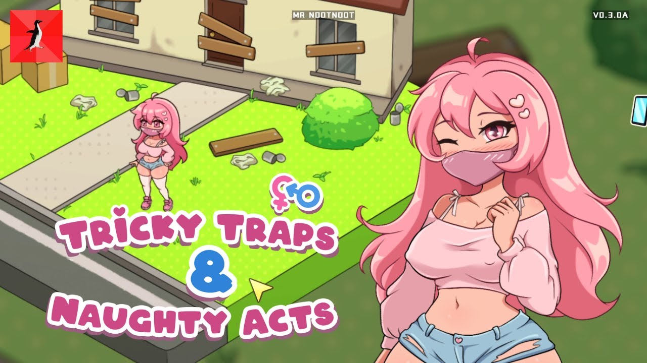 Tricky Traps & Naughty v0.3.0a Walkthrough - Mr NootNoot - YouTube