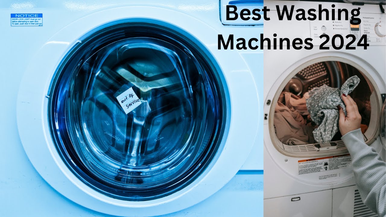 🧺 Best Washing Machines 2024: Top 5 Models Reviewed - YouTube