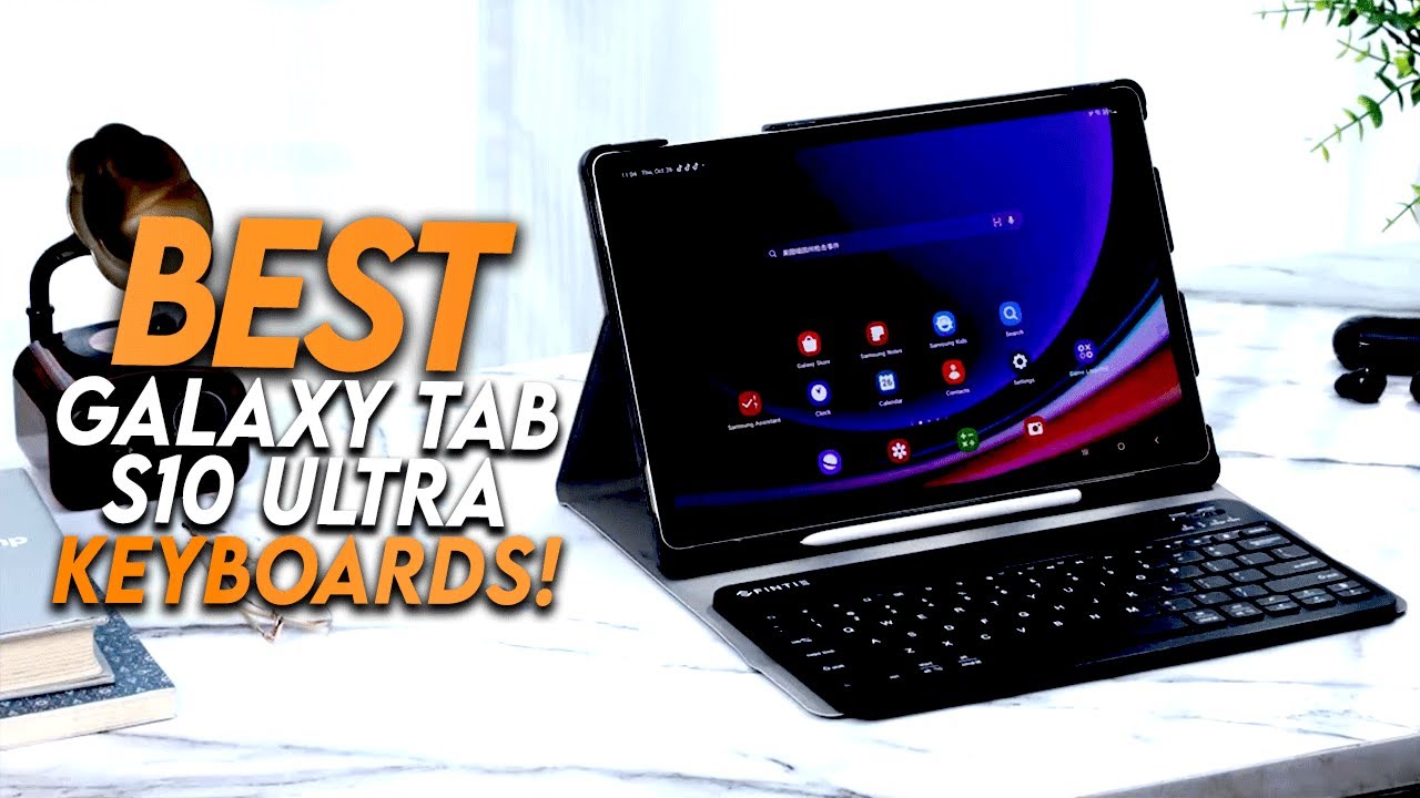 Top 5 Best Galaxy Tab S10 Ultra Keyboards [2025] - YouTube
