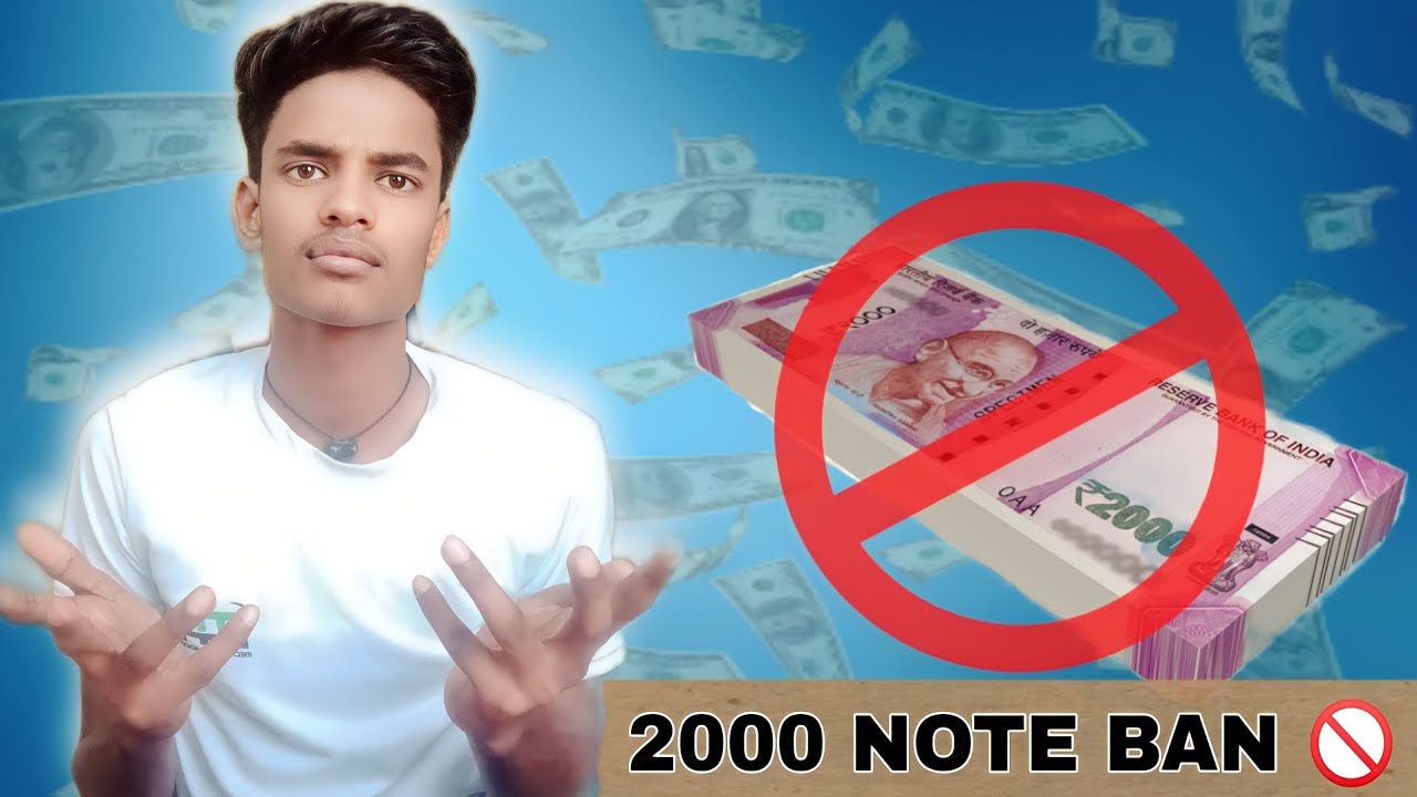 2000 Note Ban🚫| 2000 Note बंद ⁉️| Power of Money 💰🤑| Official Anik Sahu ...