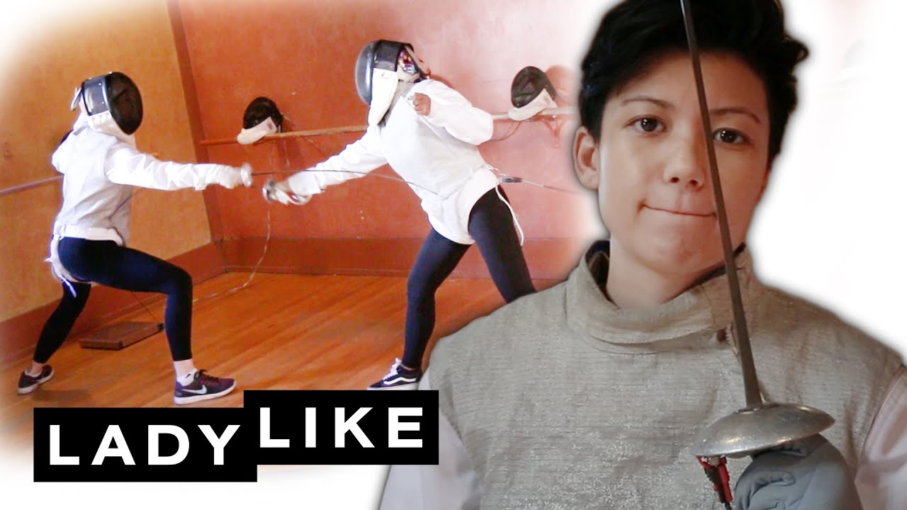 Women Try Fencing For The First Time • Ladylike - YouTube