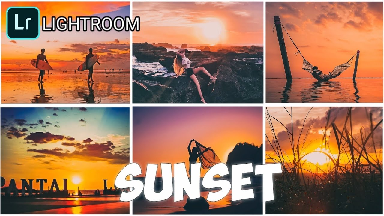 Sunset Preset -Tutorial Editing Foto Lightroom - YouTube