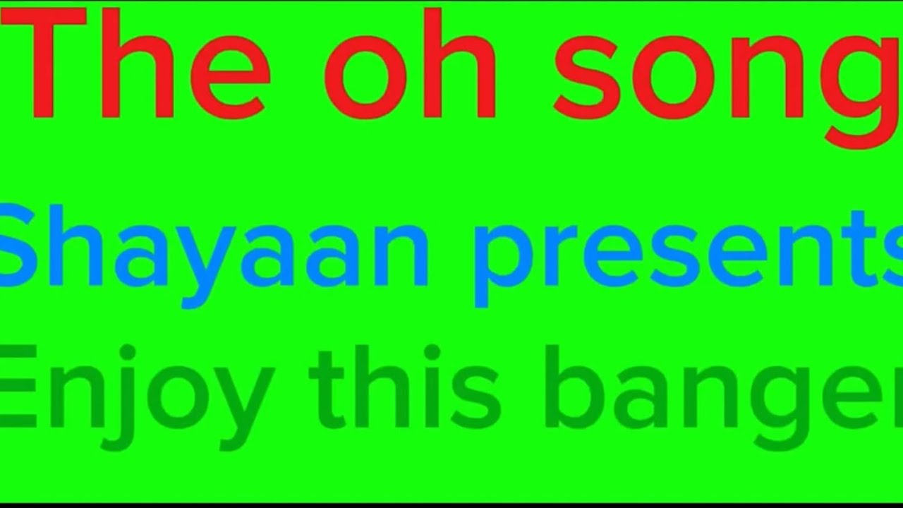 The oh song - YouTube