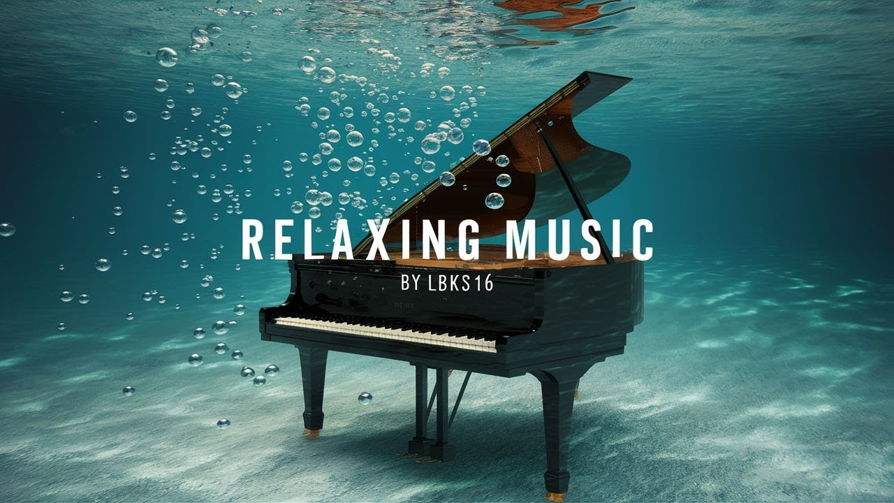 Relaxing Piano Music: Relax, Sleep, Focus and Destress - YouTube