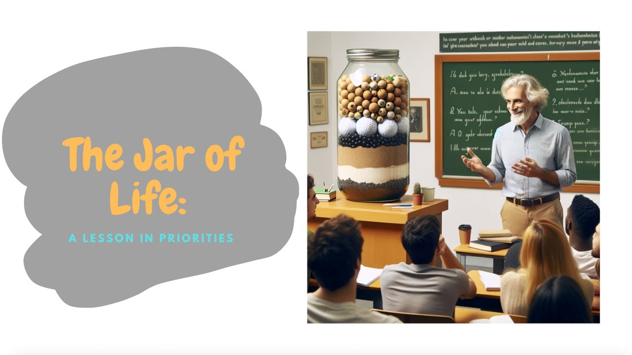 The Jar of Life: A Lesson in Priorities | good story - YouTube