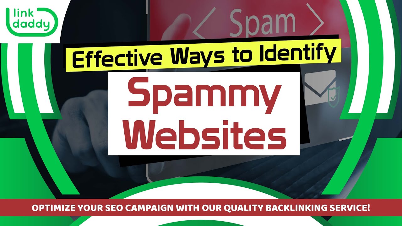 Effective Ways to Identify Spammy Websites - YouTube