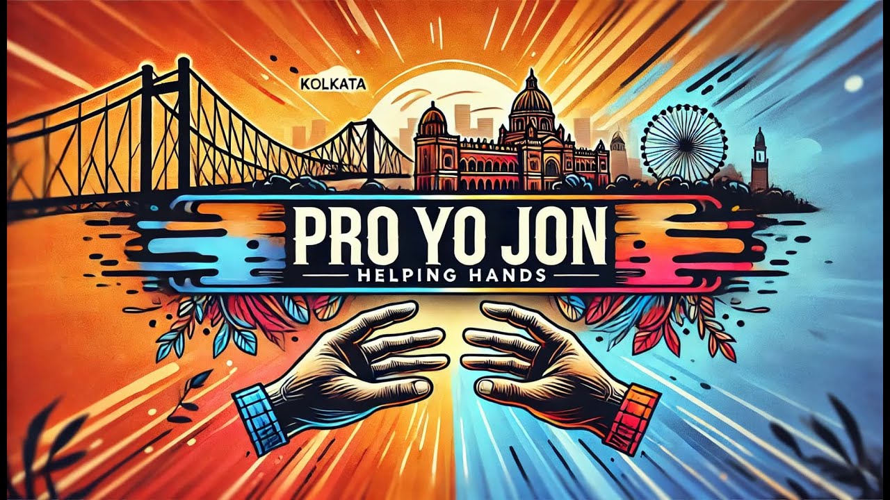 PRO YO JON - Helping Hands | Kolkata charity | A Story of Charity - YouTube