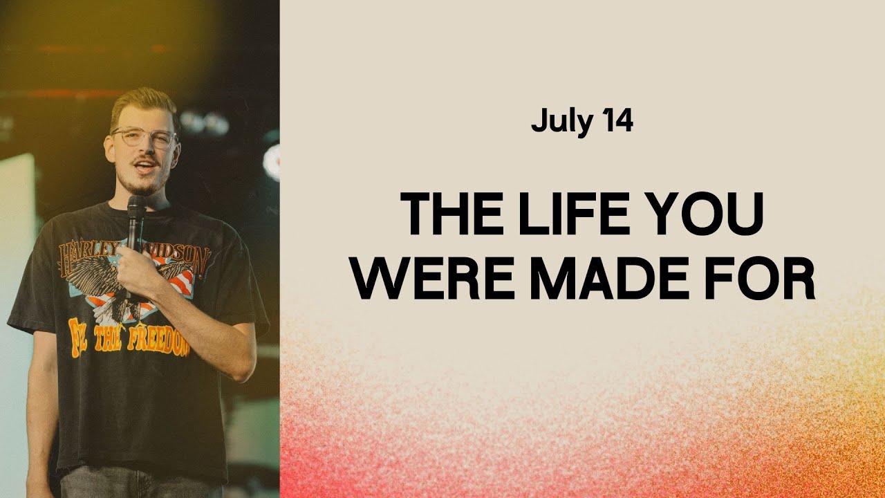 The Life You Were Made For | Pastor Noah Marshall - YouTube