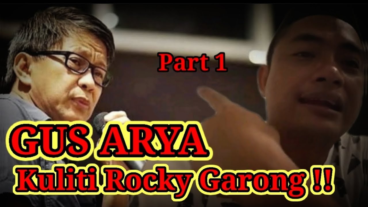 GUS ARYA Sikat Rocky Gerung ‼️ Part 1/3 - YouTube