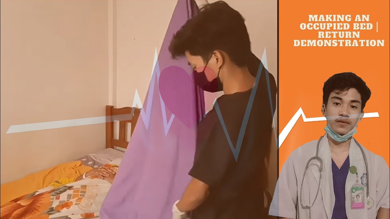 MAKING AN OCCUPIED BED | RETURN DEMONSTRATION - YouTube