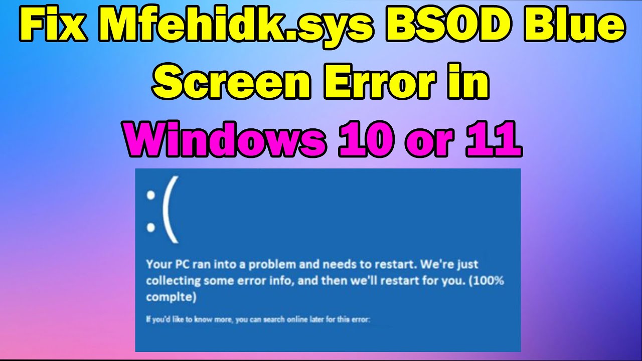 HOW TO Fix Mfehidk.sys BSOD Blue Screen Error in Windows 10 or 11 - YouTube