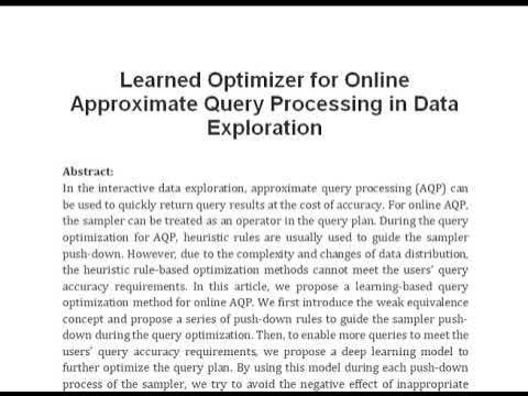 Learned Optimizer for Online Approximate Query Processing in Data Exploration - YouTube