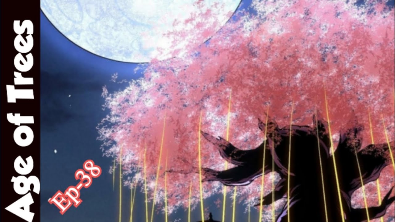 Age of Trees I Hindi Manhwa Explained I Episode 38 - YouTube