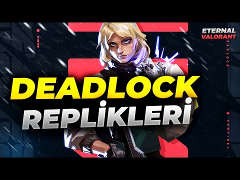 Deadlock Replikleri - VALORANT Türkçe Seslendirme