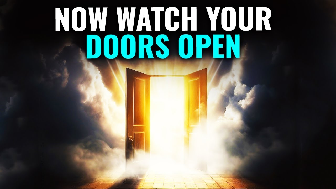 God Is Opening Unexpected Doors You Never Saw Coming to Your ...