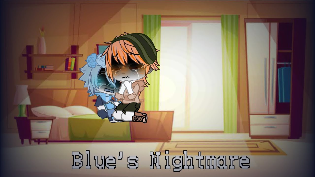Blue's Nightmare | Blueberry! Sans Angst | Gacha Club - YouTube