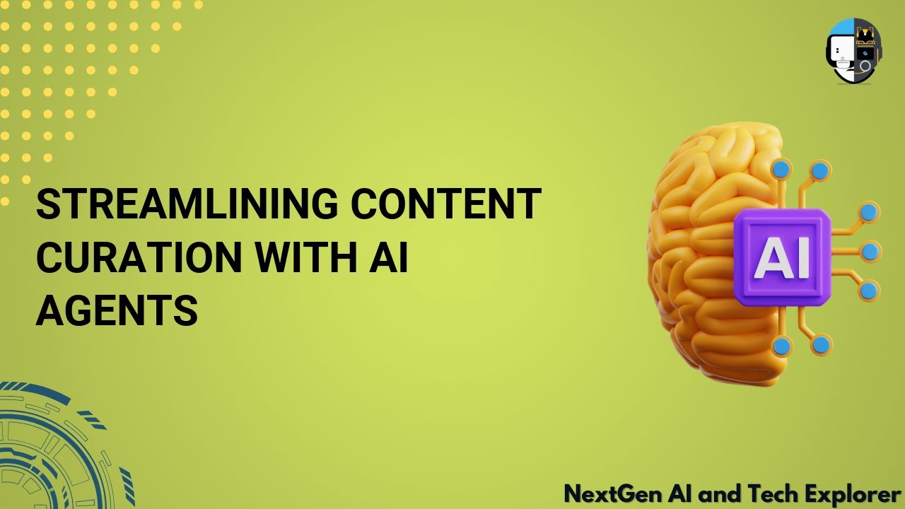 Streamlining Content Curation with AI Agents - YouTube
