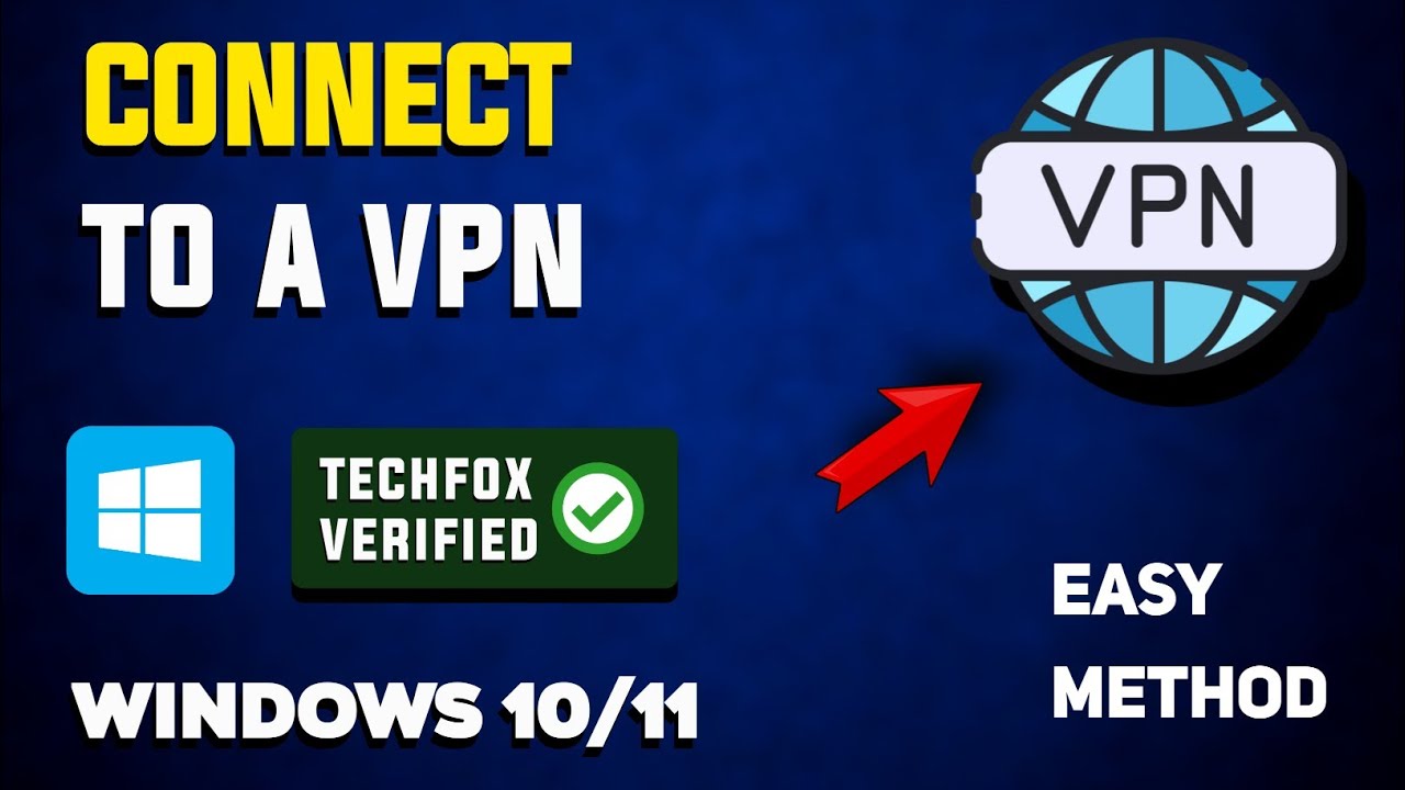 How to Connect to a VPN in Windows - Full Guide - YouTube
