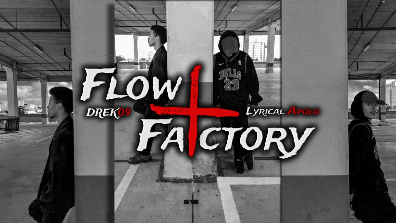 DREK09 & Lyrical Apolo - Flow Factory | Prod. 9912rec - YouTube Music