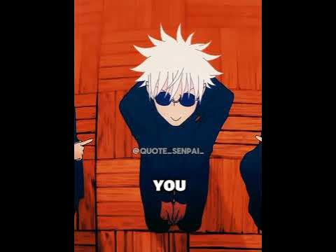 Gojo Saturo Speech - Anime Quotes | Jujutsu Kaisen #shorts #anime - YouTube