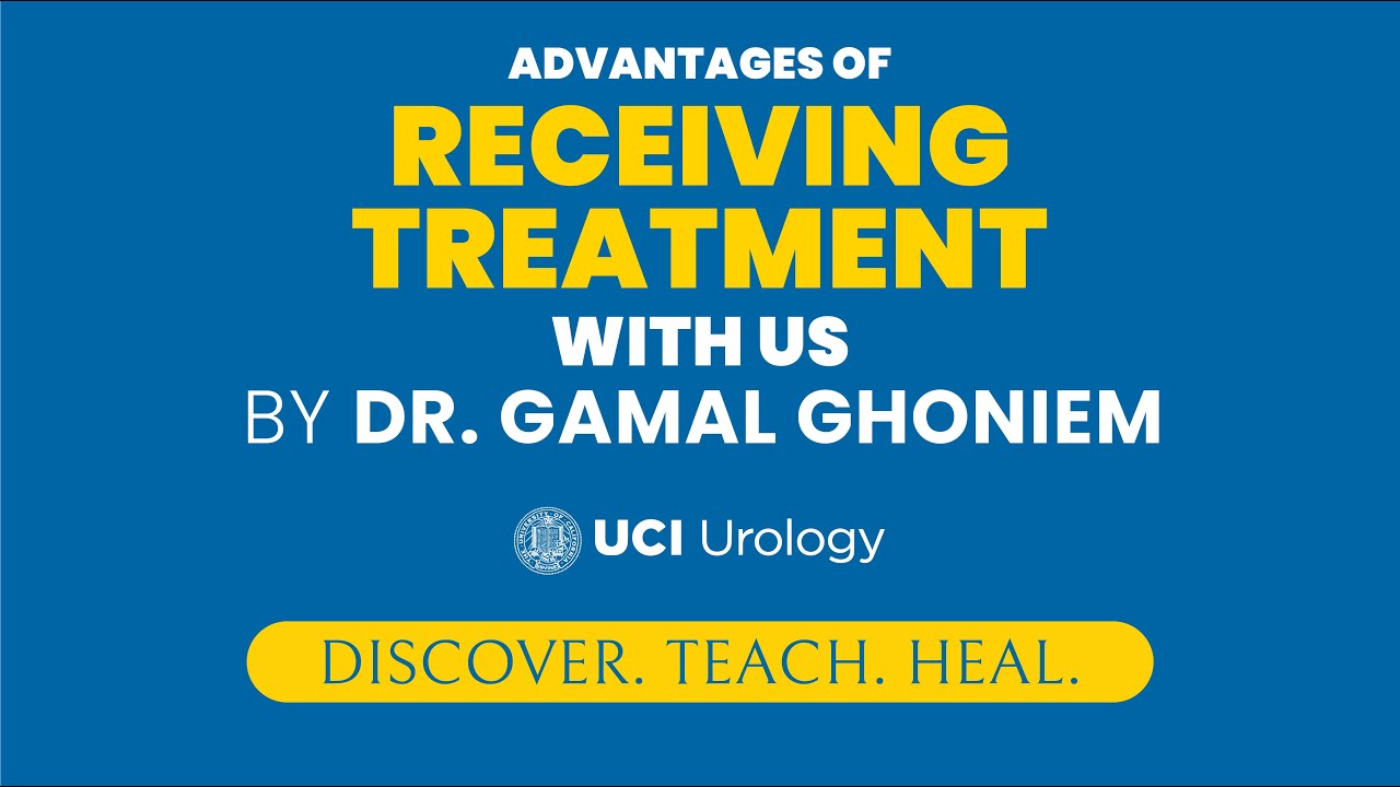 Advantages of Receiving Treatment with Us By Dr. Gamal Ghoniem - UC ...
