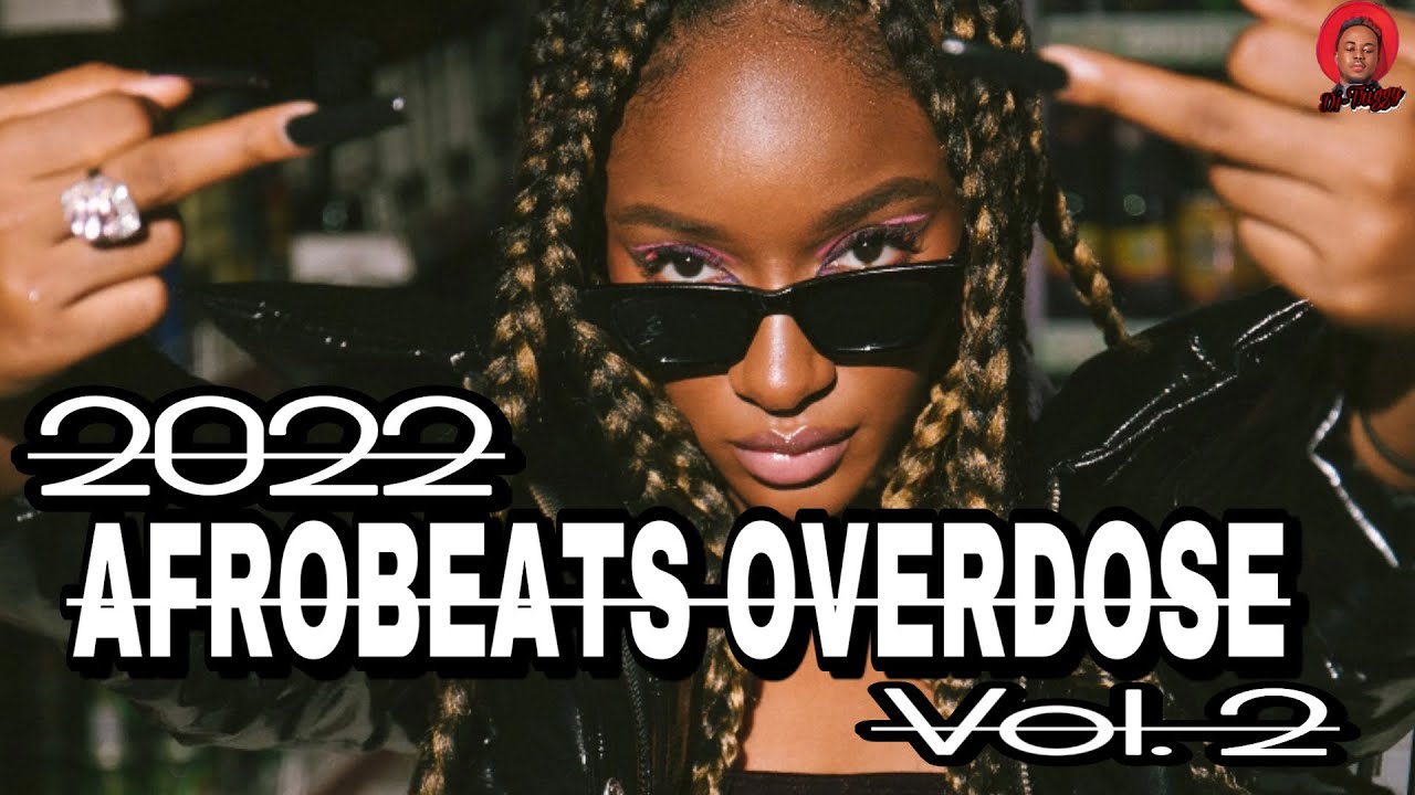 (AFRICAN MUSIC MIX) AFROBEATS 2022 - RUSH, ONE SIDE, SCIENCE, SOWETO ...