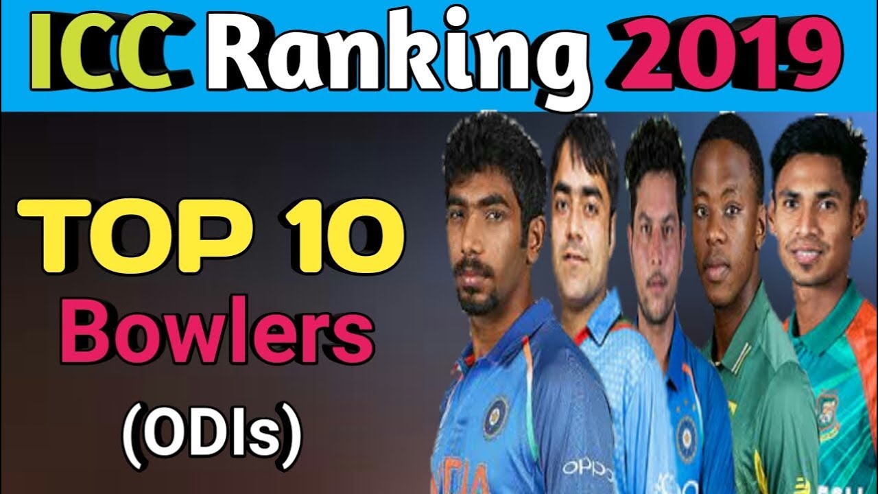 Top 10 ODI Bowlers With ICC Ranking List 2019 | ICC Ranking 2019 Latest ...